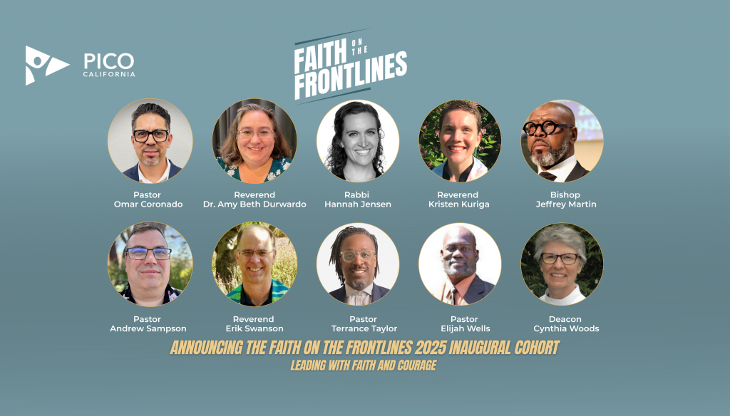 Meet the Inaugural Faith on the Frontlines Fellows! - PICO California